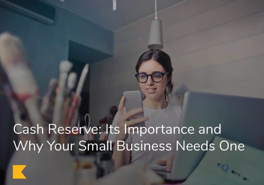 Cash Reserve: Its Importance and Why Your Business Needs One