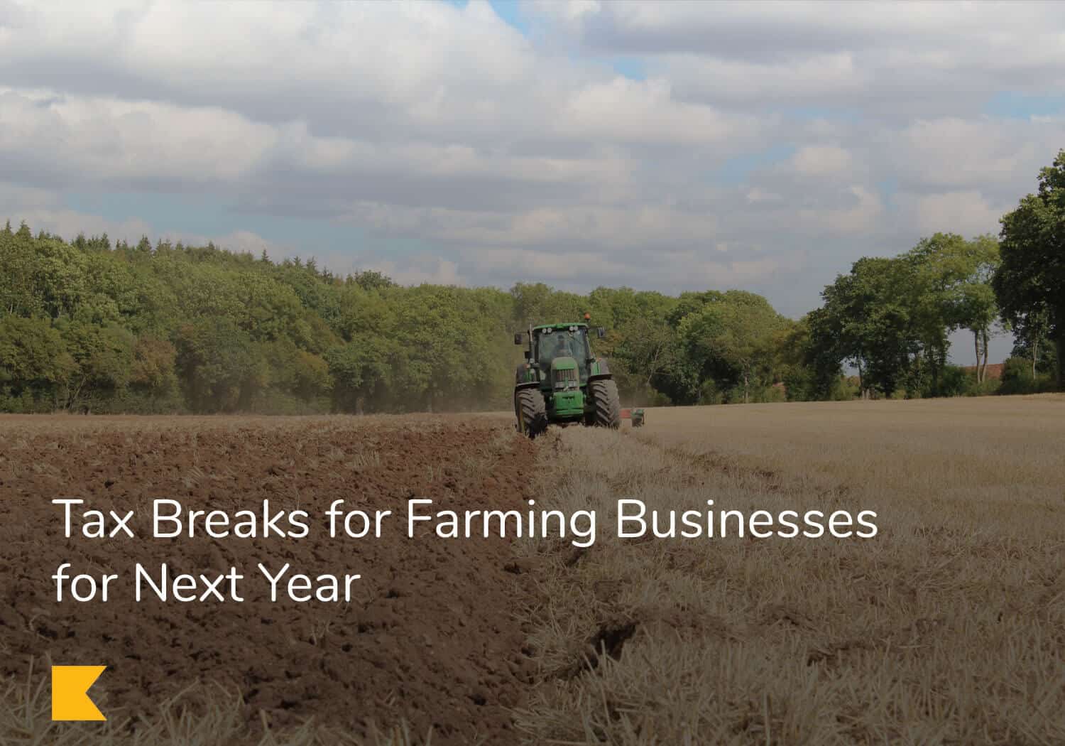 Tax Breaks for Farming Businesses for Next Year - Kashoo